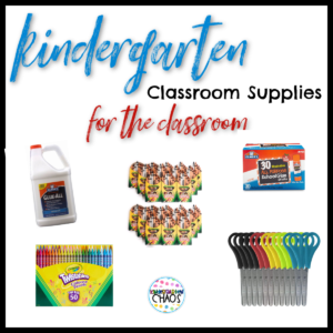 The Printable Mega List of Kindergarten Classroom Must Haves