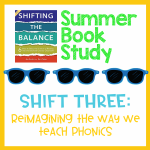 Science of Reading- Shifting the Balance Week 3 - Kindergarten Chaos