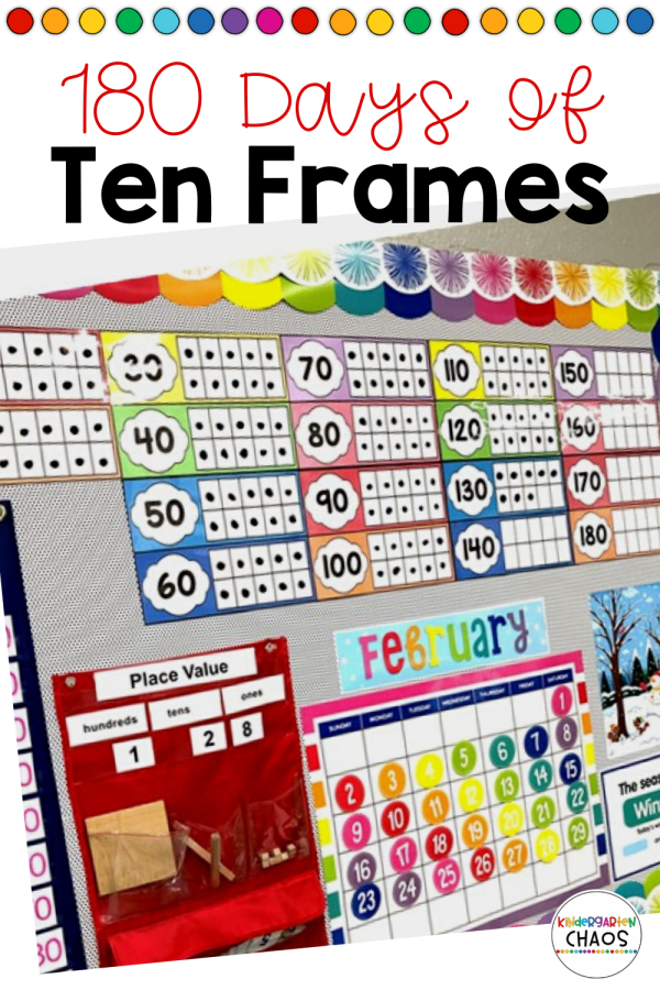 180 Days of School Ten Frames - Kindergarten Chaos