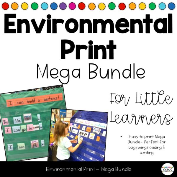 Using Environmental Print in the Classroom - Kindergarten Chaos