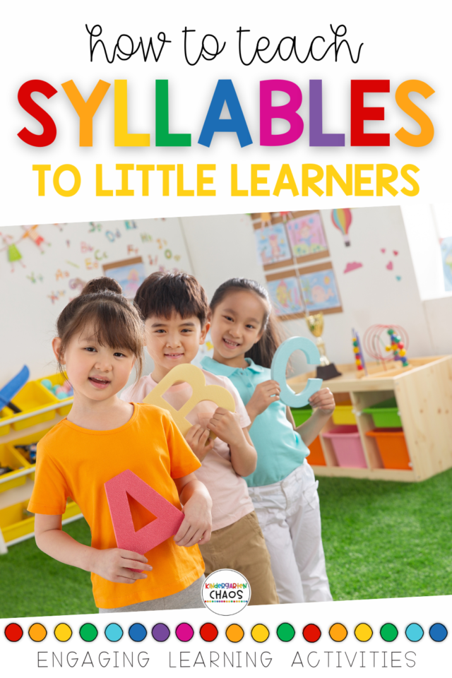 Tips For Teaching Syllables To Little Learners - Kindergarten Chaos