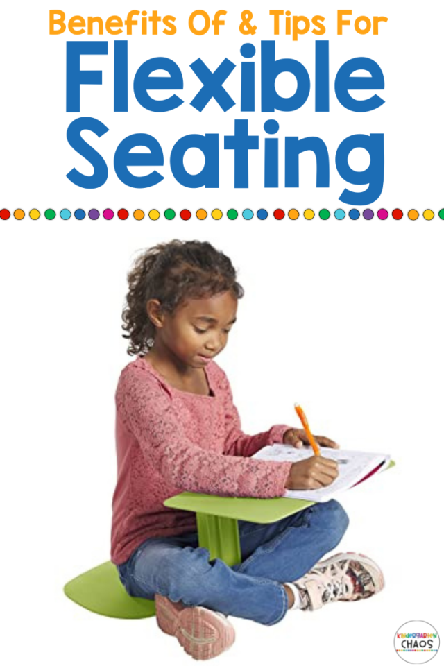 The Key Benefits Of Flexible Seating - Kindergarten Chaos