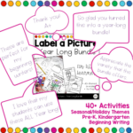 Label a Picture | Beginning Labeling for Little Writers | Kindergarten ...