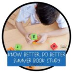 Know Better, Do Better - 1 - Kindergarten Chaos