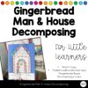Gingerbread Man House Math **FREEBIE** - Kindergarten Chaos