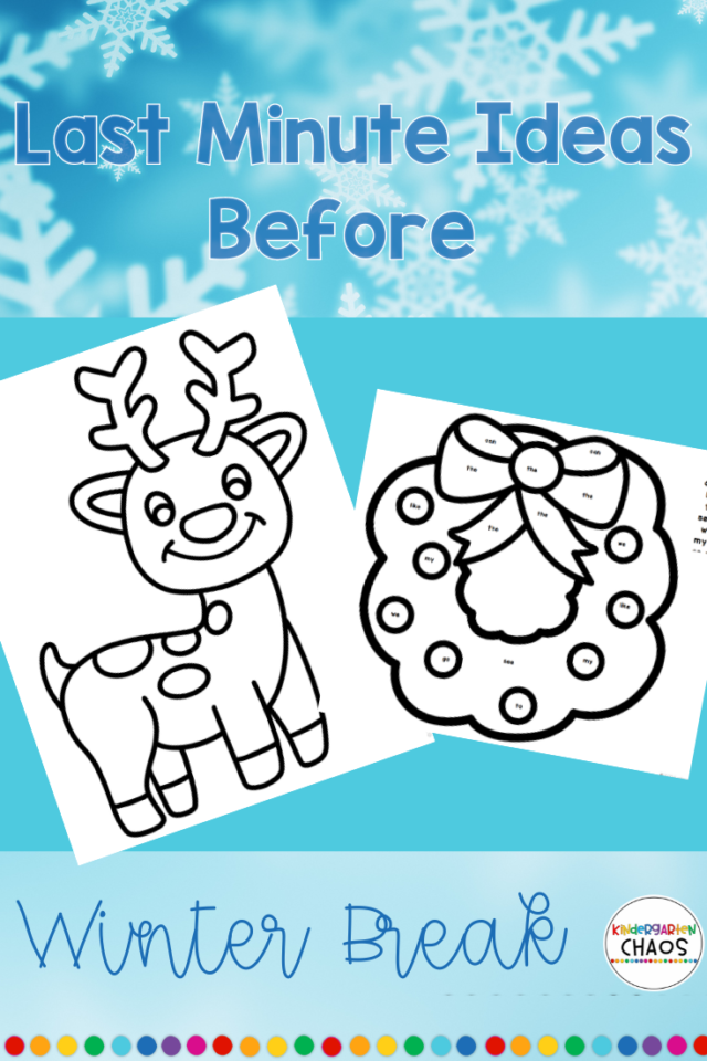 Last Minute Activities Before Winter Break - Kindergarten Chaos