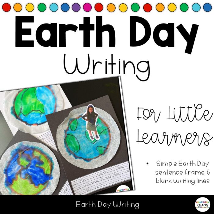 Earth Day Activity Ideas For Your Little Learners - Kindergarten Chaos