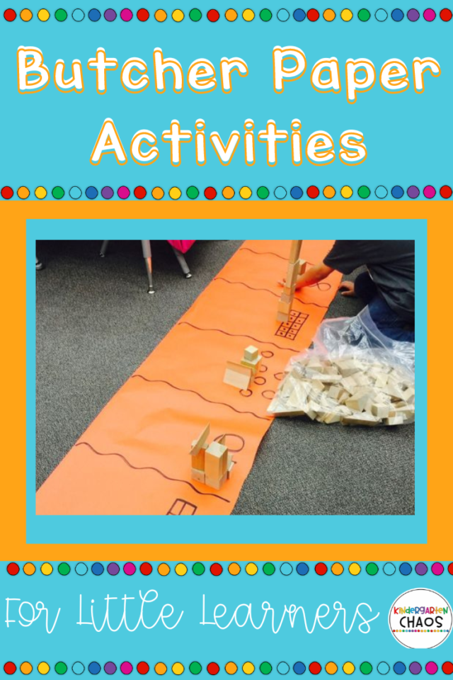 Butcher Paper Activities For Little Learners - Kindergarten Chaos