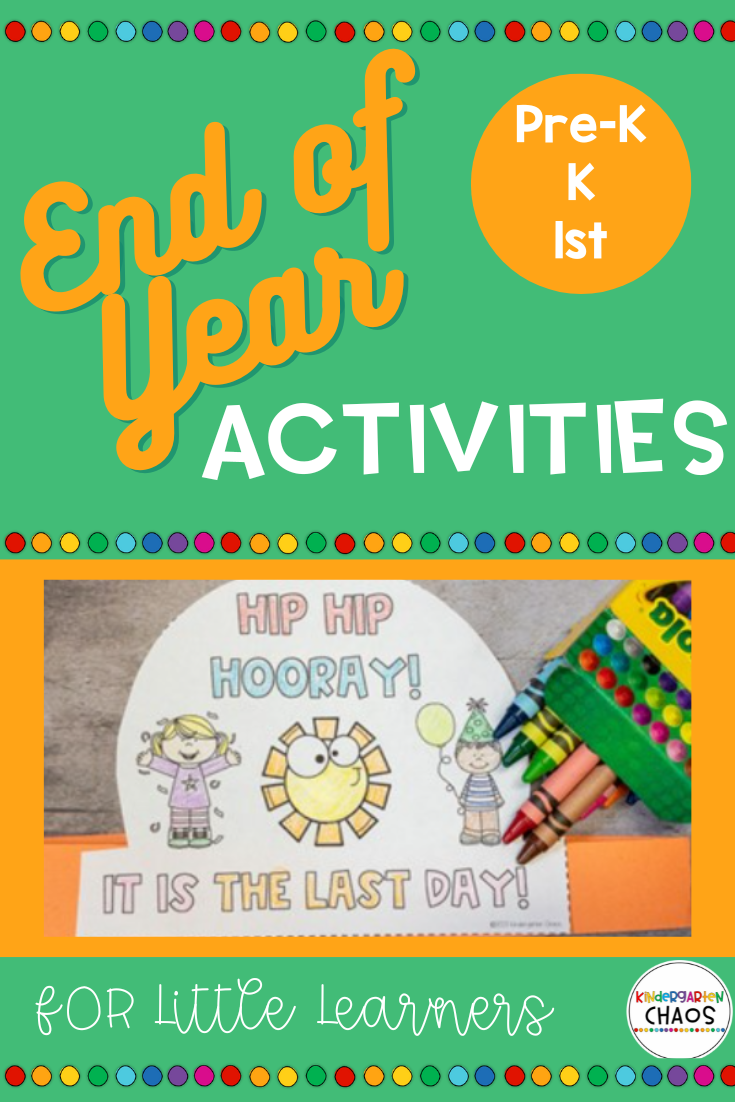 End of Year Activities Bundle For Little Learners - Kindergarten Chaos ...