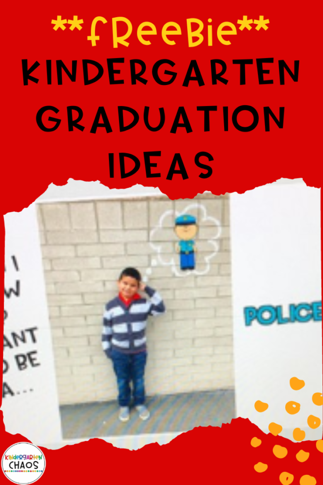 2 FREEBIE Kindergarten Graduation Ideas - Kindergarten Chaos