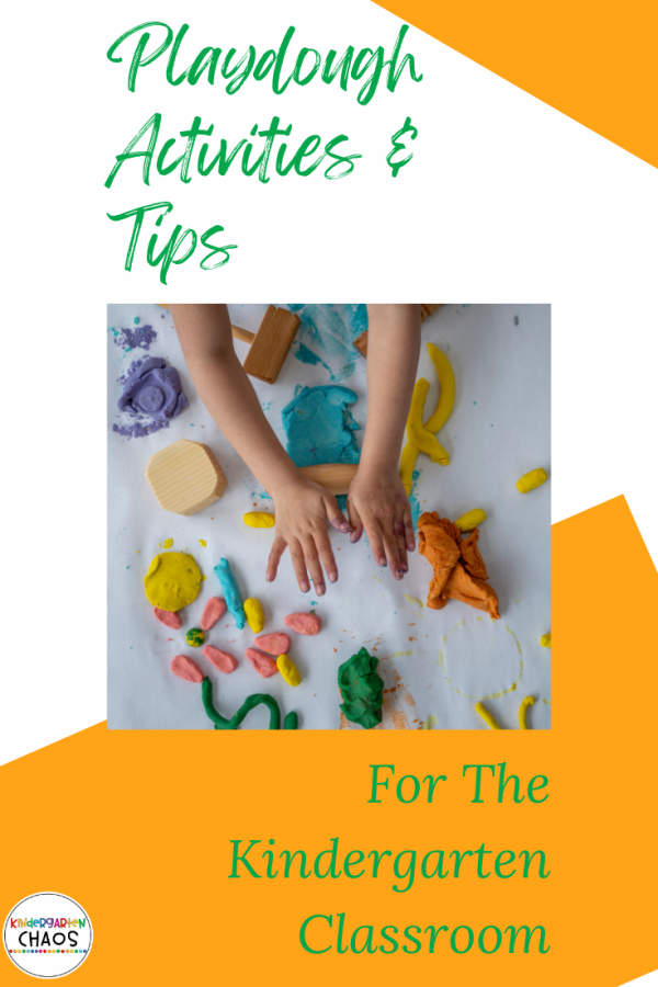 Playdough Activities & Tips For The Kindergarten Classroom ...