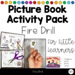 Picture Book Activity Pack | Fire Drill | Retelling Sequencing Craft ...