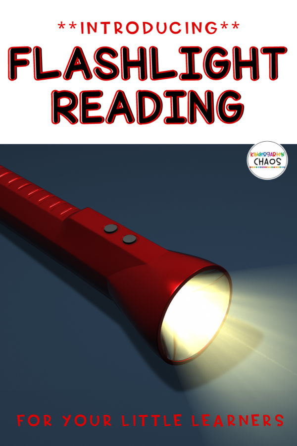 Flashlight Reading for Your Little LearnersFlashlight Reading for Your ...