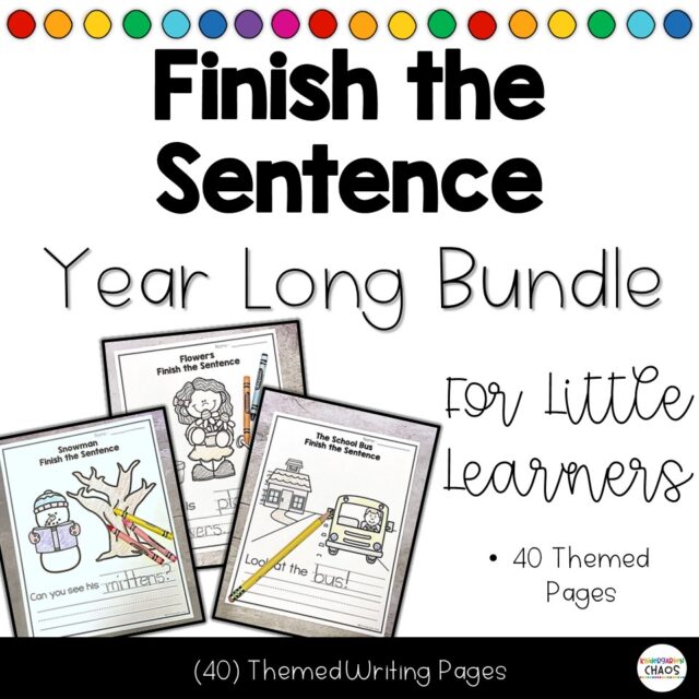 Finish the Sentence | Beginning Early Writing - Kindergarten Chaos