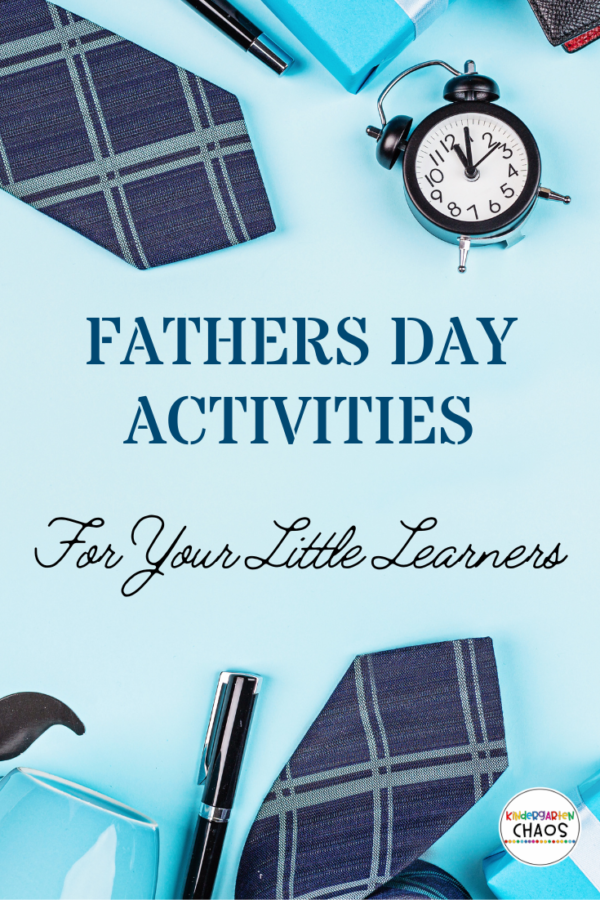 Fathers Day Activities For Your Little Learners - Kindergarten Chaos