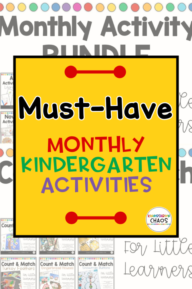 Must-Have Monthly Kindergarten Activities - Kindergarten Chaos