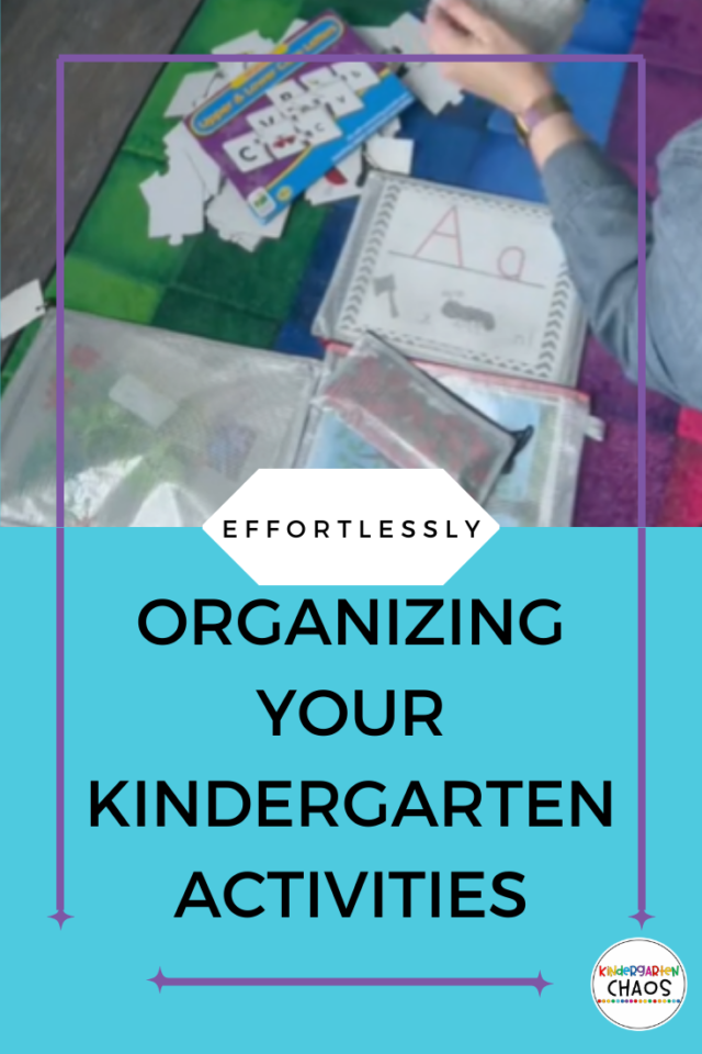 Effortlessly Organizing Your Kindergarten Activities - Kindergarten Chaos