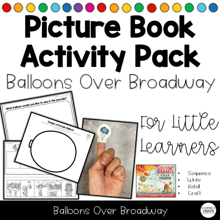 Balloons Over Broadway | Picture Book Activity - Kindergarten Chaos