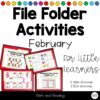 February File Folder Activities - Kindergarten Chaos