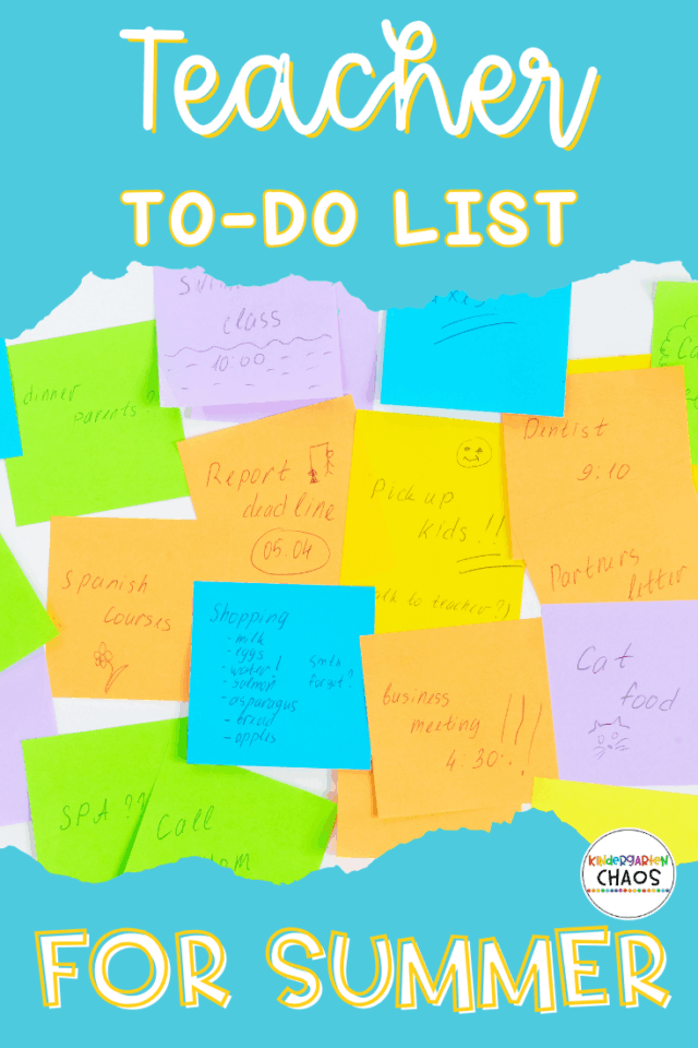 Teacher To-Do List for Summer - Kindergarten Chaos