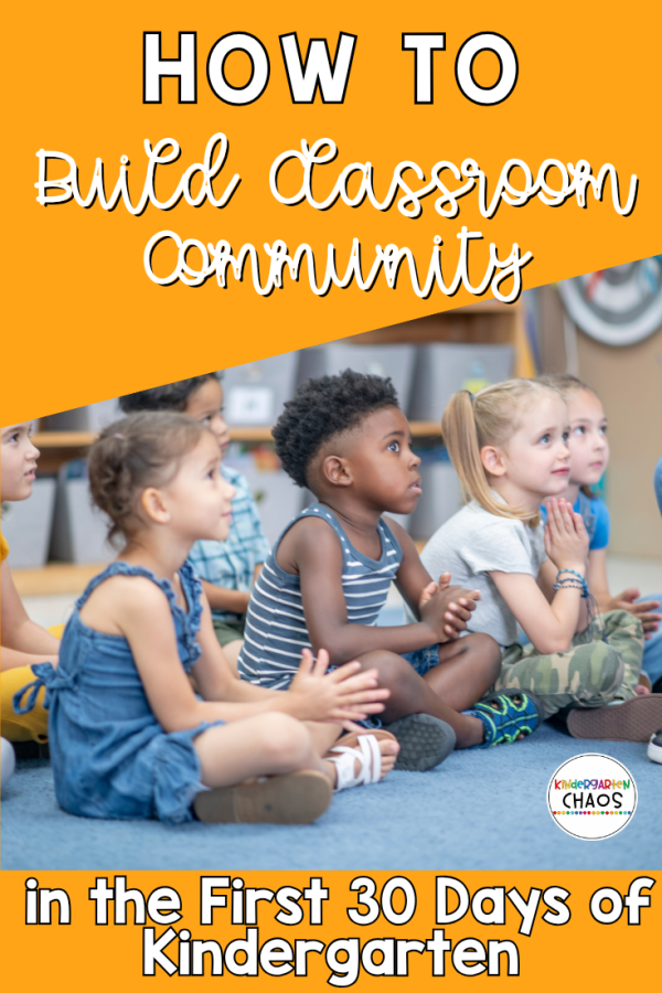 Build Classroom Community in the First 30 Days of Kindergarten ...